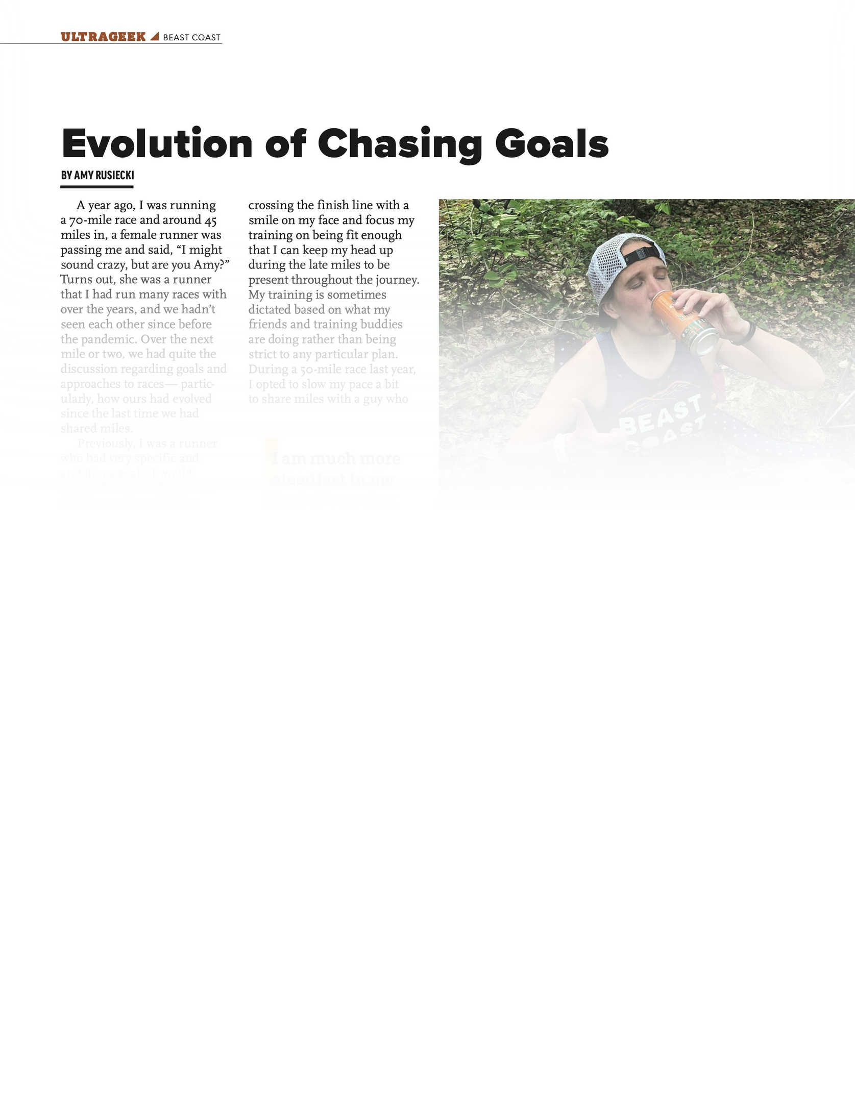 Evolution of Chasing Goals